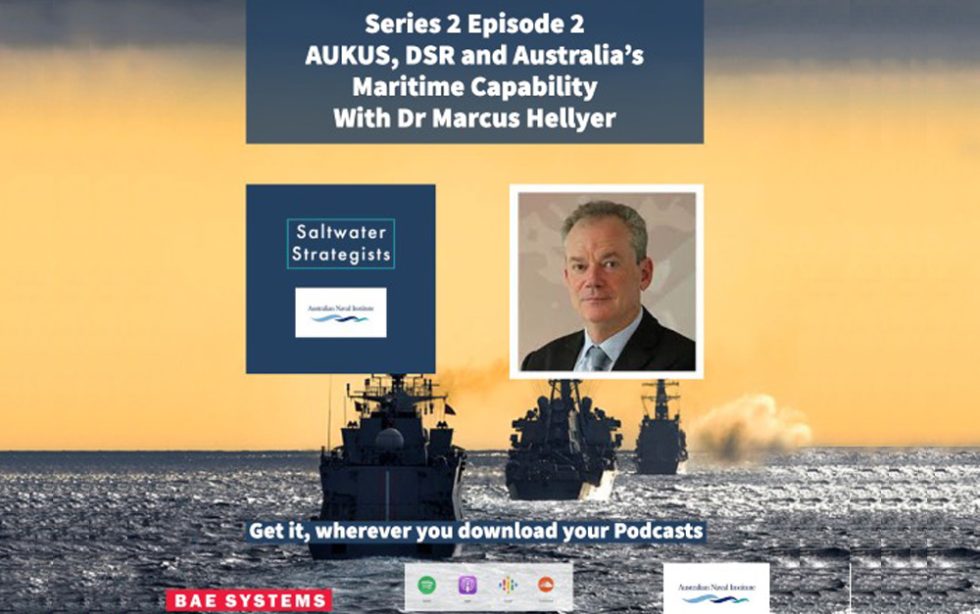 Saltwater Strategists Podcast: AUKUS, DSR and Australia’s Maritime ...